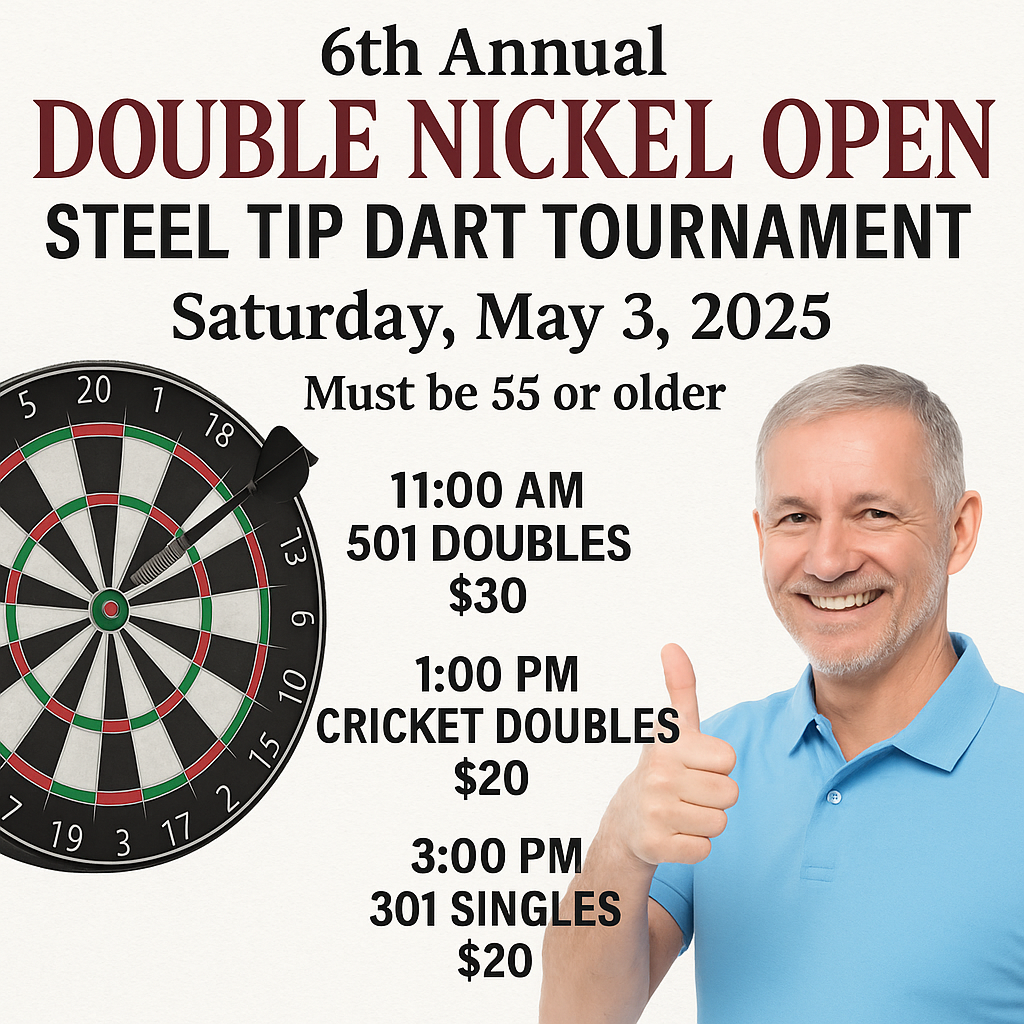 6th Annual Double Nickel Open – Steel Tip Dart Tournament 2025 ...